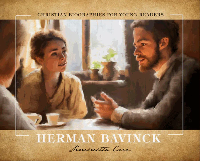 Simonetta Carr's Herman Bavinck Biography - Wes Bredenhof